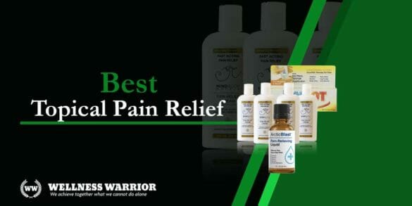 Best Topical Pain Relief (Analgesic Creams, Gels & Rubs)