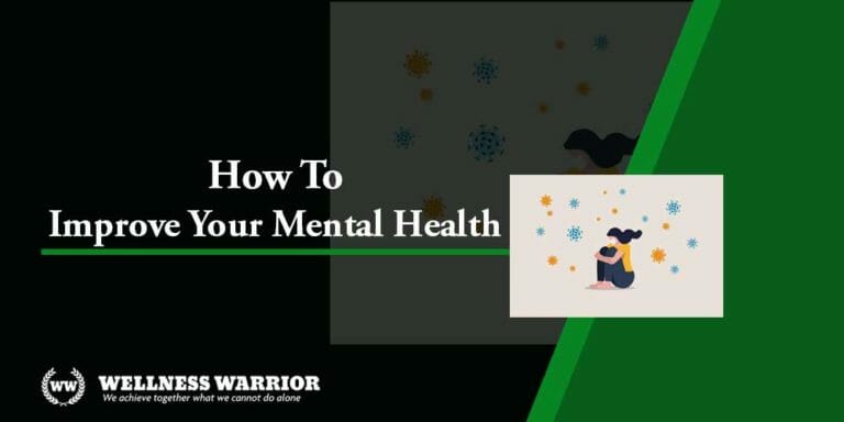 How to Improve Mental Health - 51 Realistic Ways