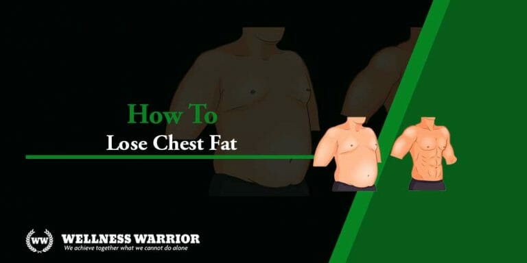 How to Lose Chest Fat (Simple Workouts That Can Help You)