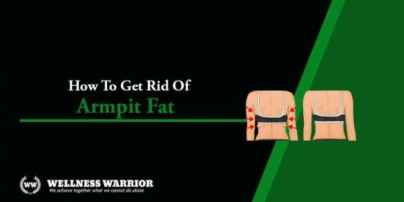 How to Get Rid of Armpit Fat (With These 9 Proven Exercises)