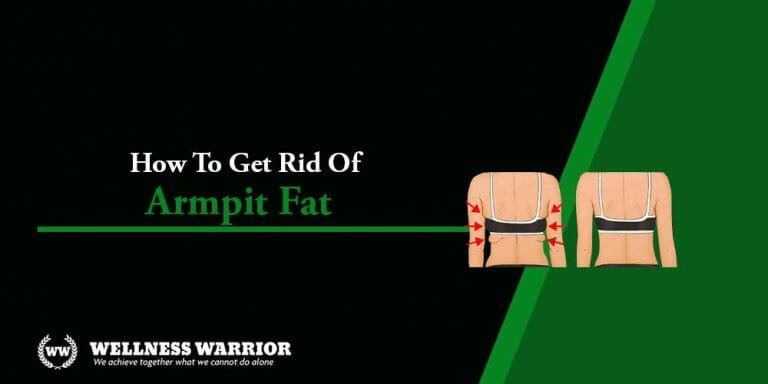 How to Get Rid of Armpit Fat (With These 9 Proven Exercises)
