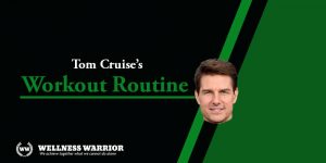 Tom Cruise's Diet & Workout Routine - His Muscle & Fitness
