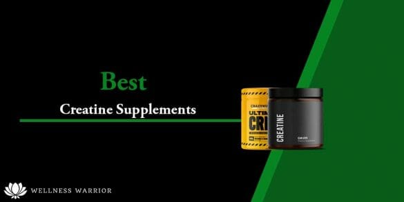 10 Best Creatine Supplements of 2022 (For Men & Women)