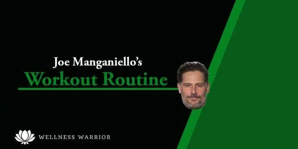 Joe Manganiello's Workout Routine & Diet Plan