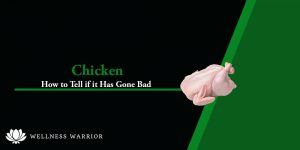How to Tell if Chicken Has Gone Bad